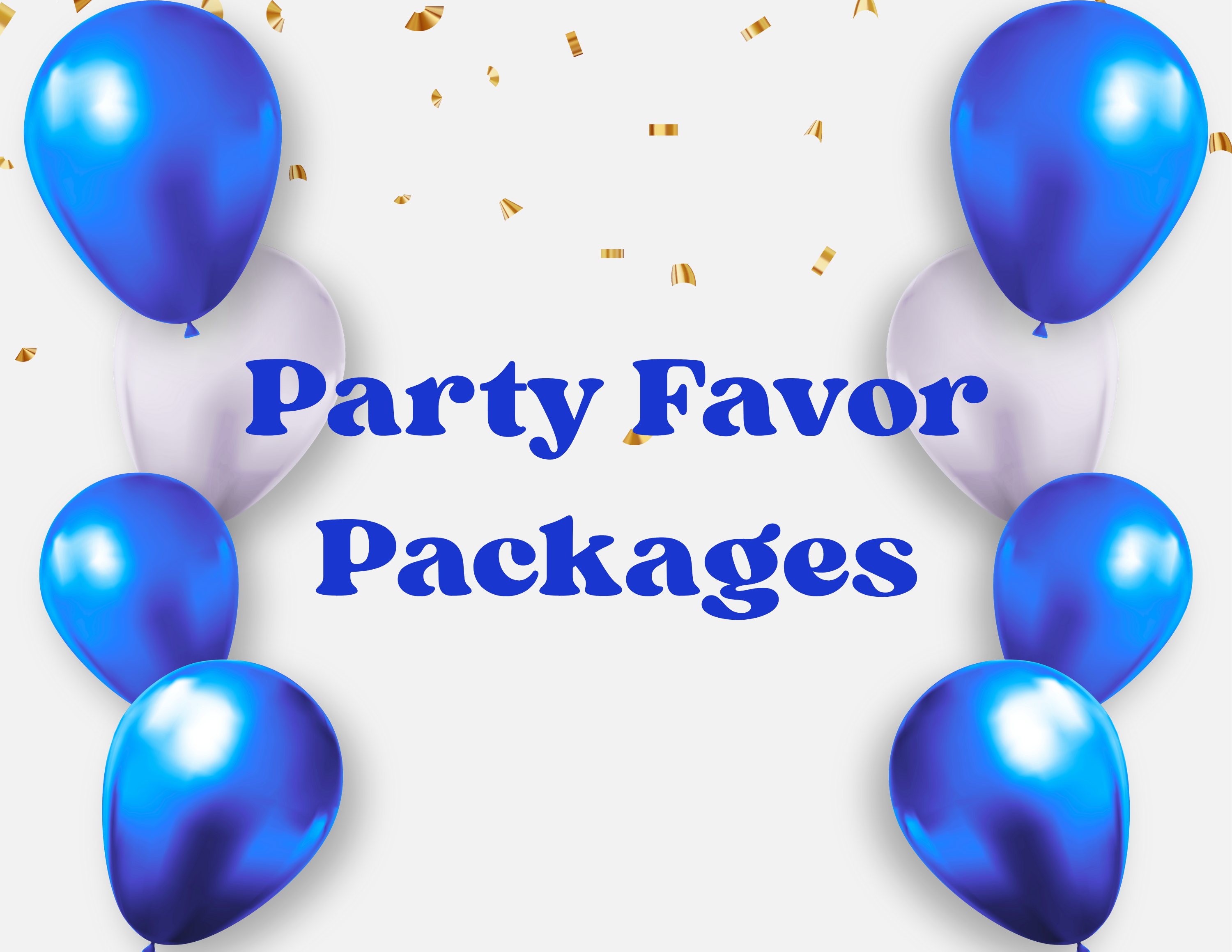 Party Favor Packages – S & M Unique Shirts, LLC